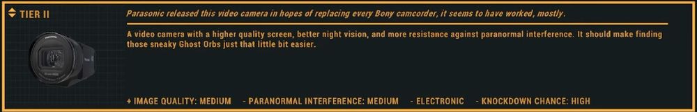 Phasmophobia: Video Camera Function and Tiers