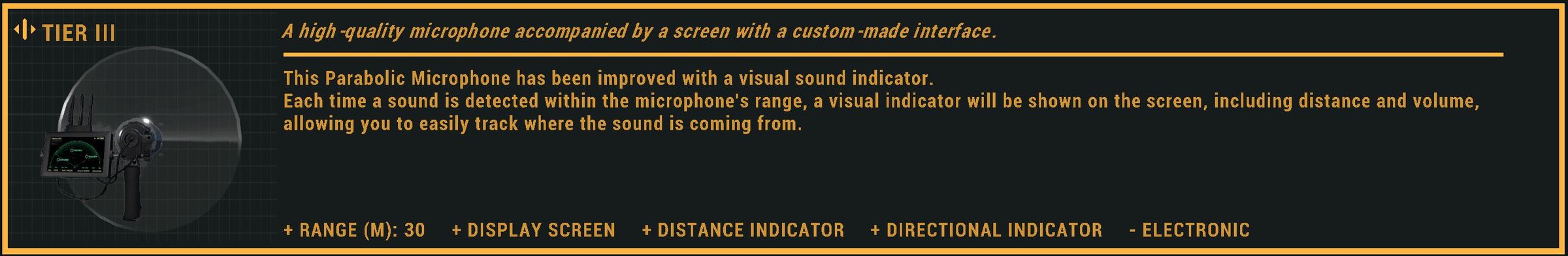 Phasmophobia: Parabolic Microphone function and Tiers